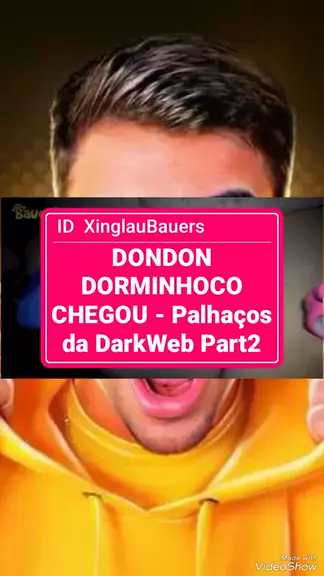 videos da dark web:dondon dorminhoco chegou - palh ...| Kwai