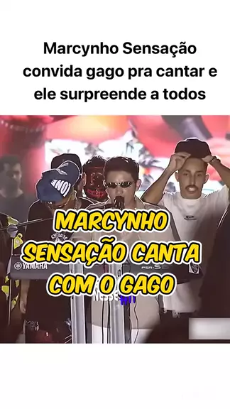 marcynhosensacao:marcynho sensação convida gago pr ...| Kwai