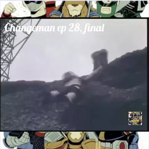 changeman episódios:changeman ep 28, final