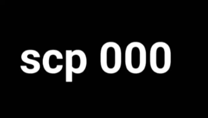 scp 000