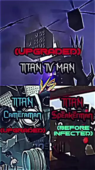 tv man titan upgrade 3.0 | Discover