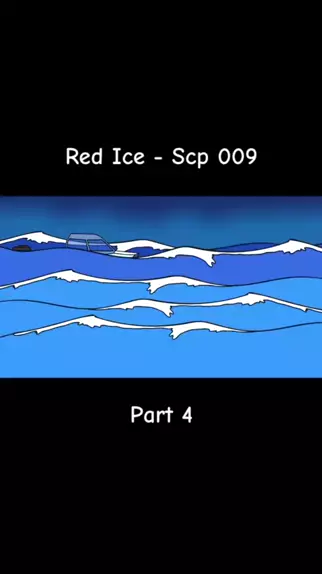 scp red water & scp 009 - Red Ice| Discover